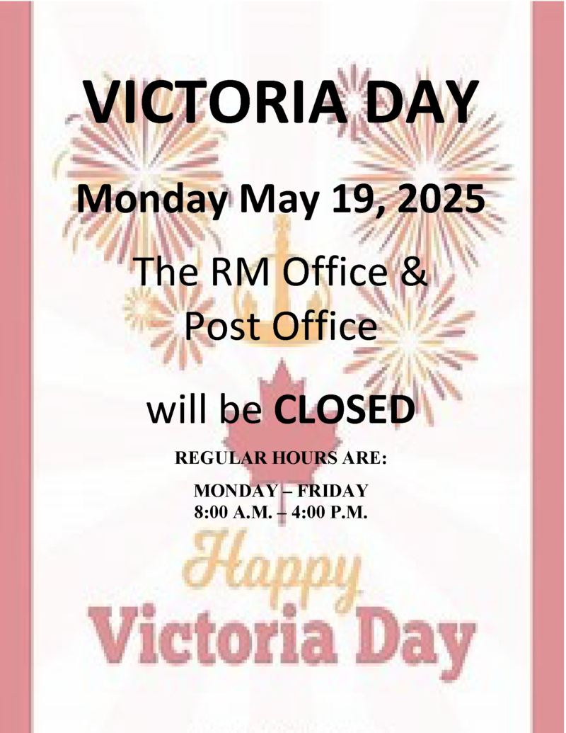 OFFICE CLOSURE – VICTORIA DAY – RM of Antelope Park